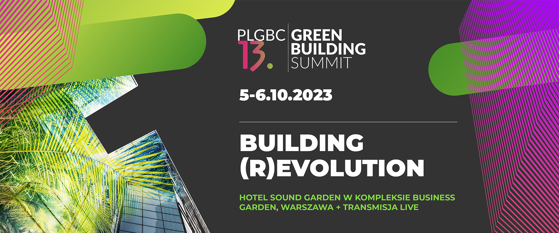 13. PLGBC Green Building Summit - konferencja dla architektów - Sztuka ...